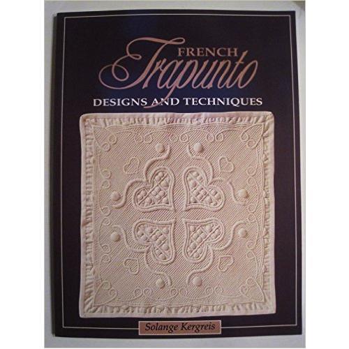 MISC French Trapunto Designs and Techniques | The Ribbon Rose